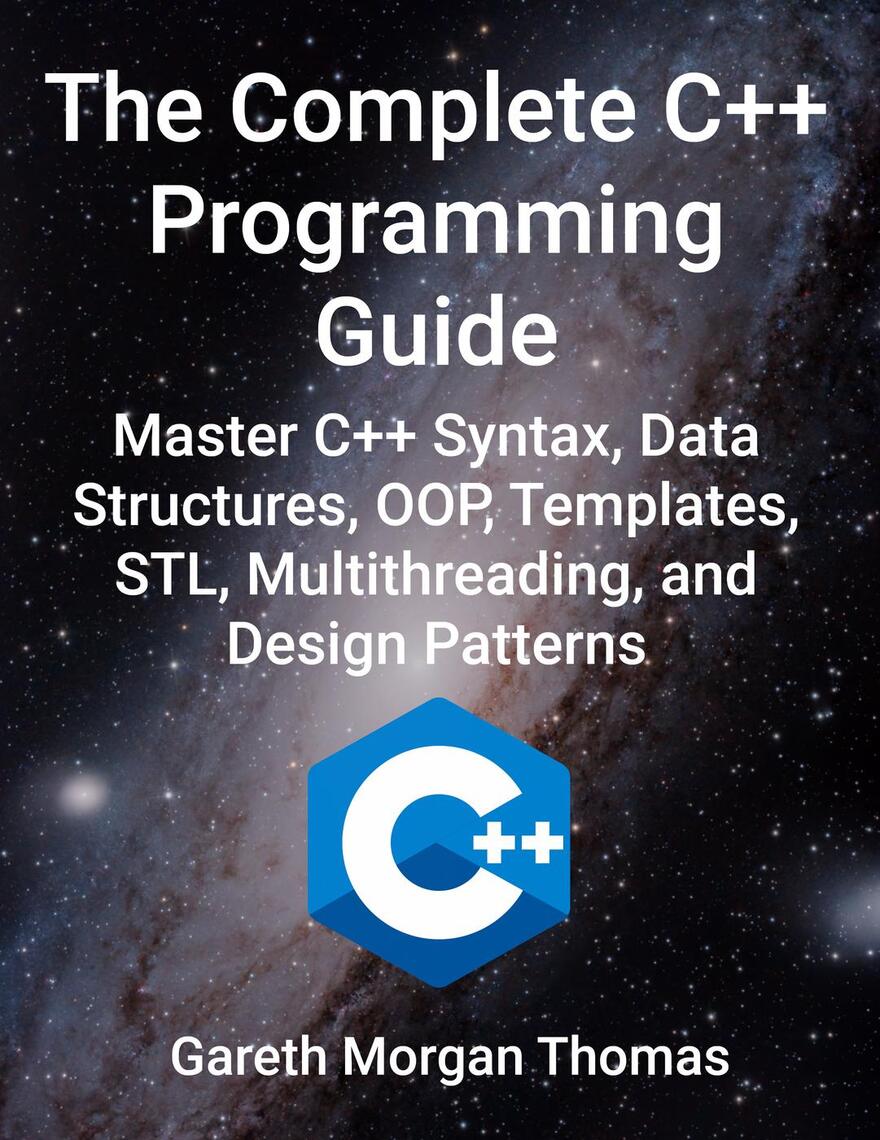 The Complete C++ Programming Guide by gareth thomas (Ebook) - Read free ...