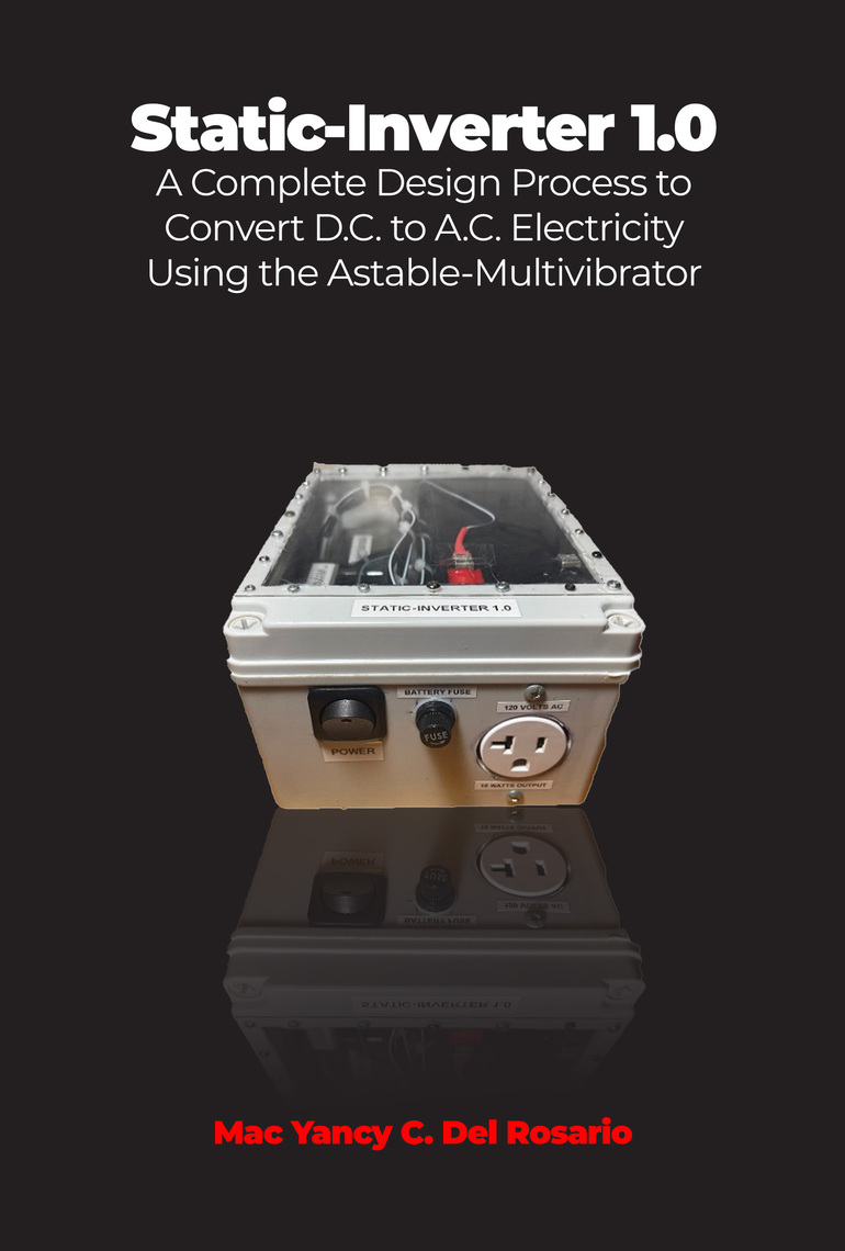 Static-Inverter 1.0 by Mac Yancy C. Del Rosario (Ebook) - Read free for ...