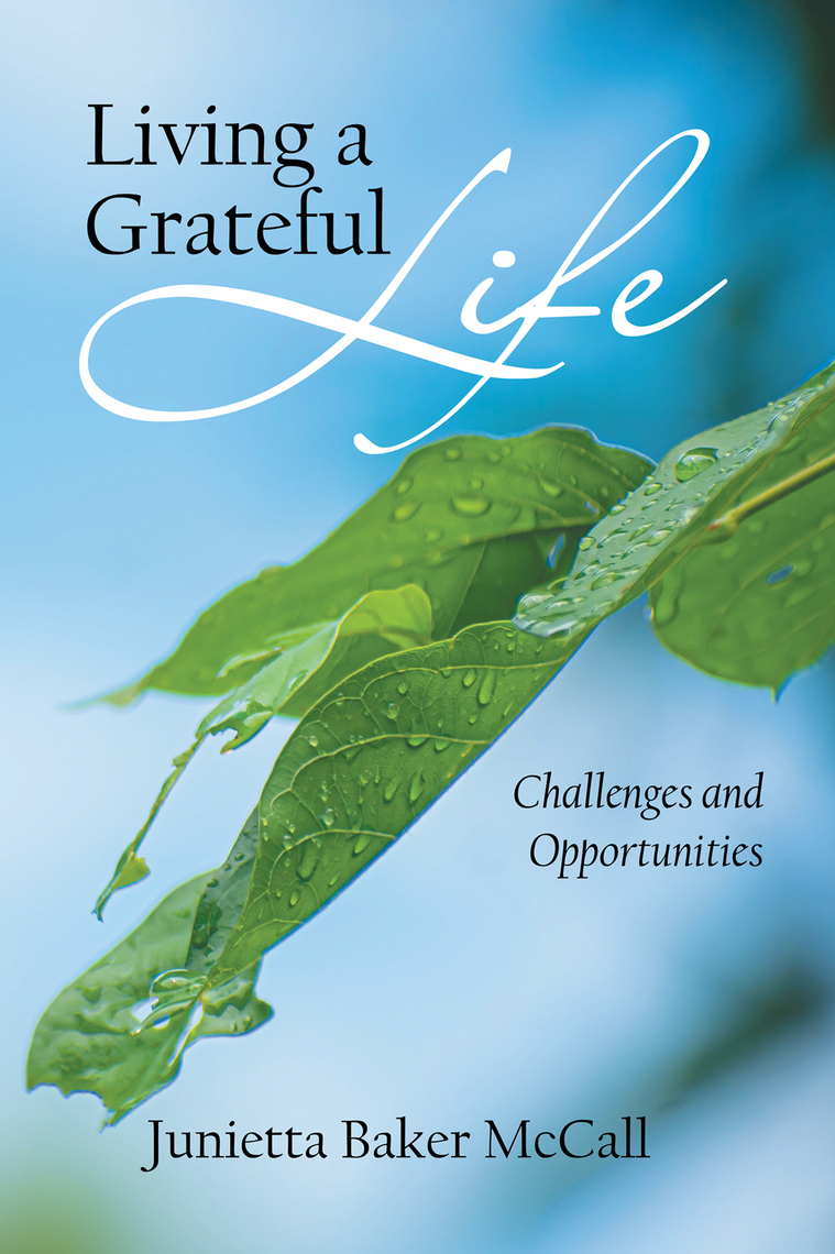 Living a Grateful Life by Junietta Baker McCall (Ebook) - Read free for ...