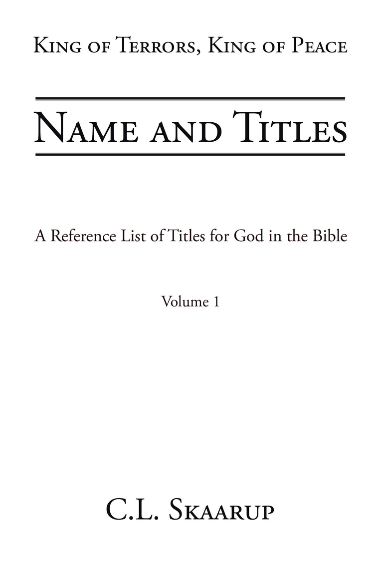 Name and Titles: A Reference List of Titles for God in the Bible by C.L ...