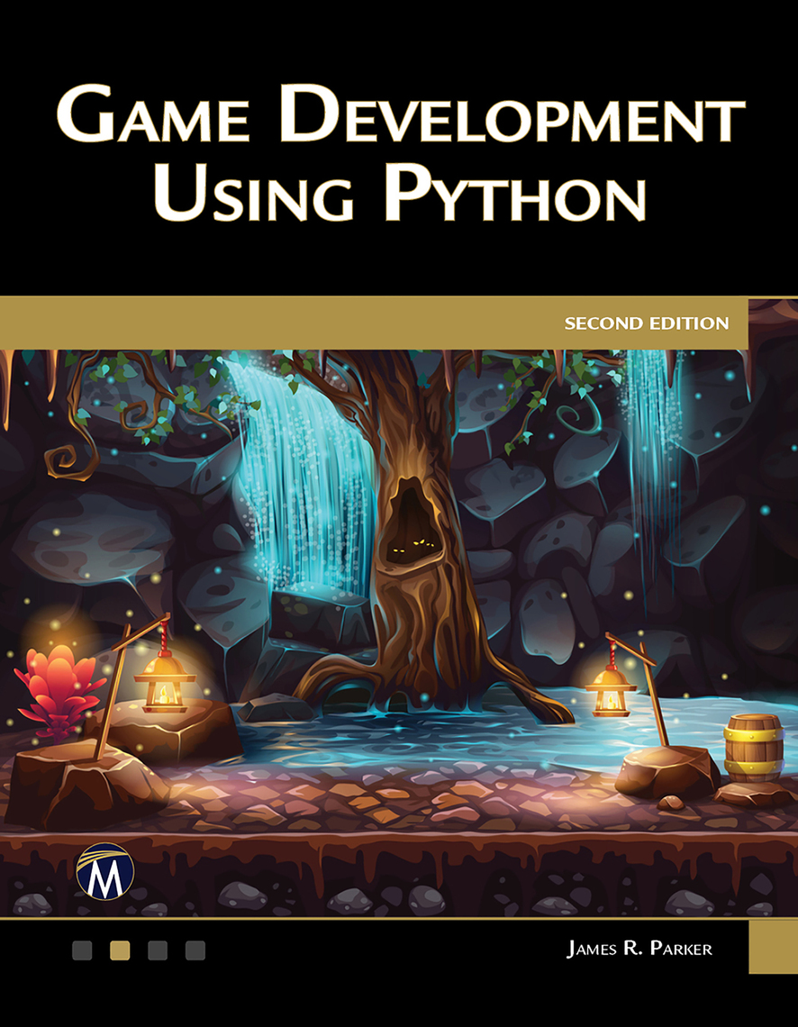 Game Development Using Python By Mercury Learning And Information 5824