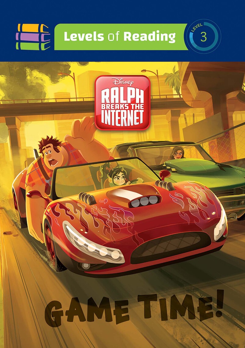 Levels of Reading - Ralph Breaks the internet by Disney (Ebook) - Read ...