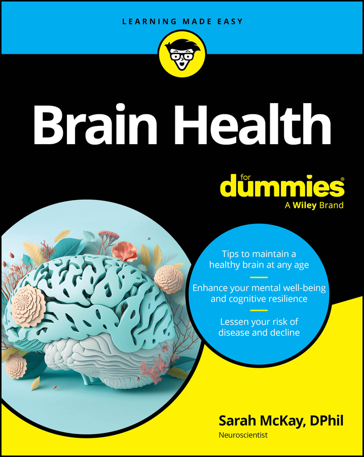 Brain Health For Dummies by Sarah McKay (Ebook) - Read free for 30 days
