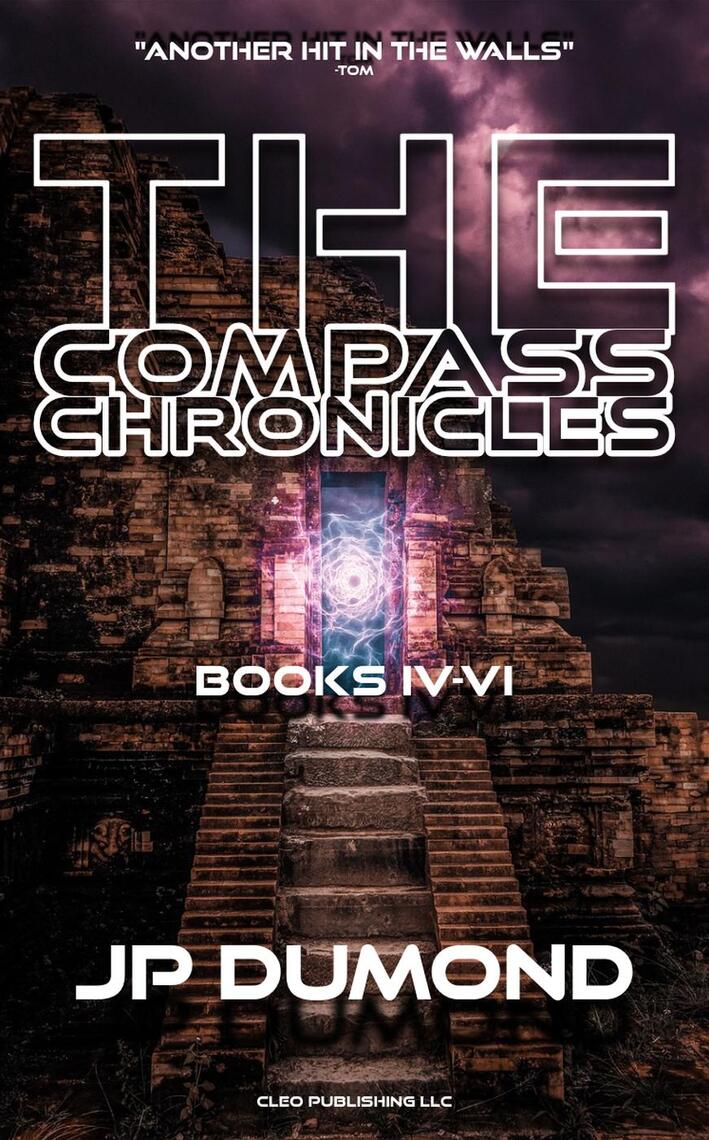 The Compass Chronicles IV-VI by Jean-Pierre Dumond (Ebook) - Read free for 30 days