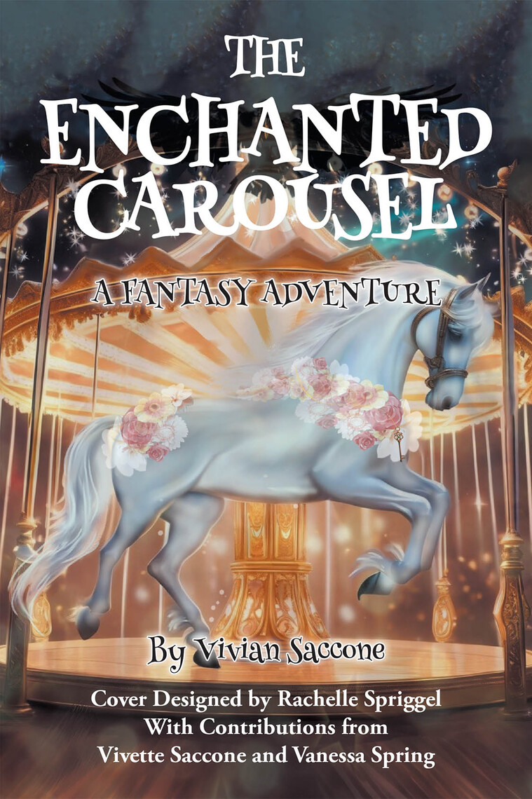 The Enchanted Carousel by Vivian Saccone (Ebook) - Read free for 30 days