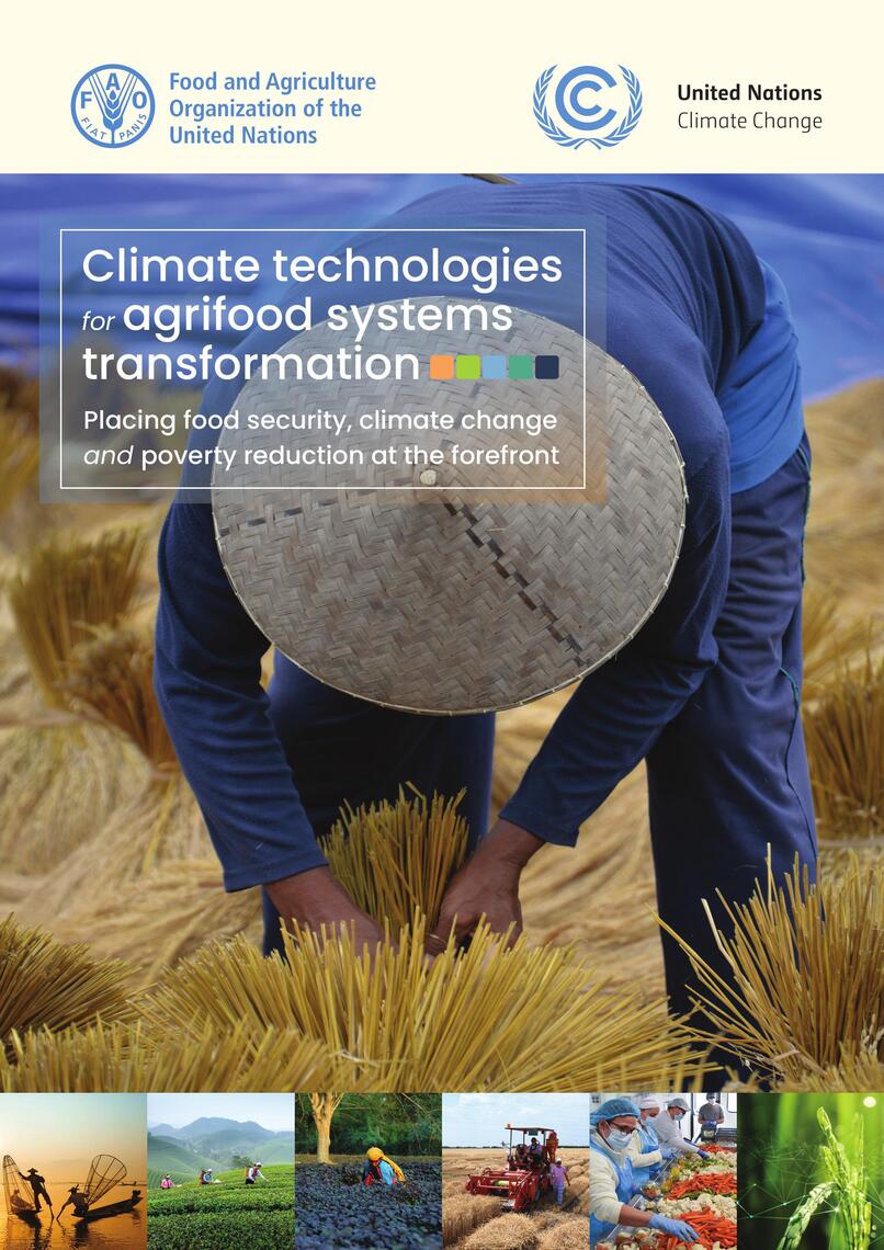 Climate Technologies for Agrifood Systems Transformation: Placing Food Security, Climate Change ...