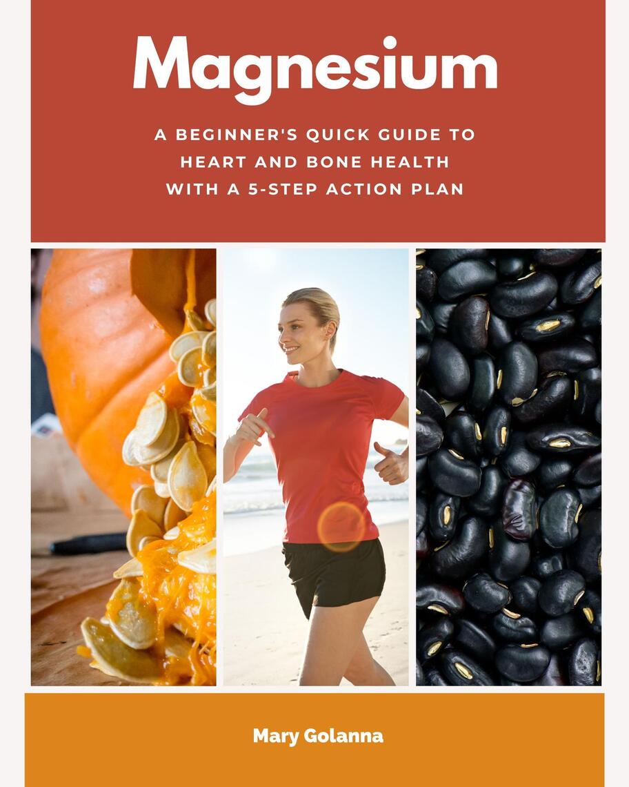 Magnesium by Mary Golanna (Ebook) - Read free for 30 days