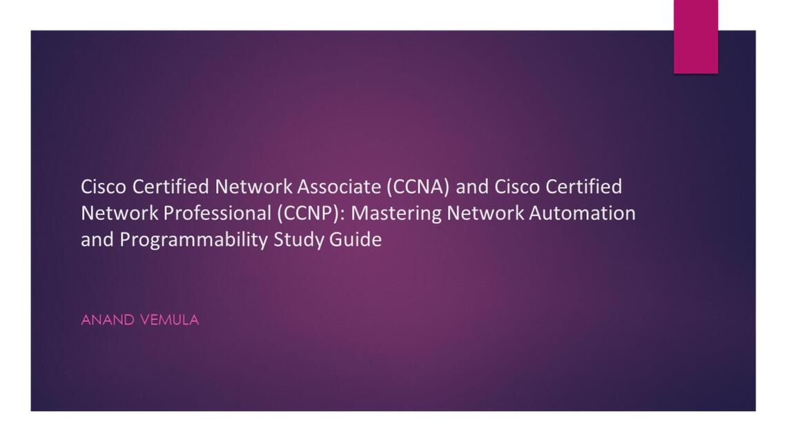 Cisco Certified Network Associate (CCNA) and Cisco Certified Network Professional (CCNP ...