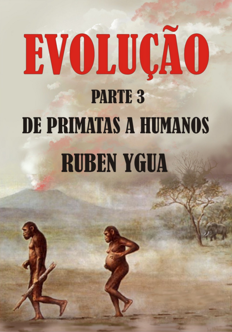 Evolução- De Primatas A Humanos por Ruben Ygua (Ebook) - Leia ...
