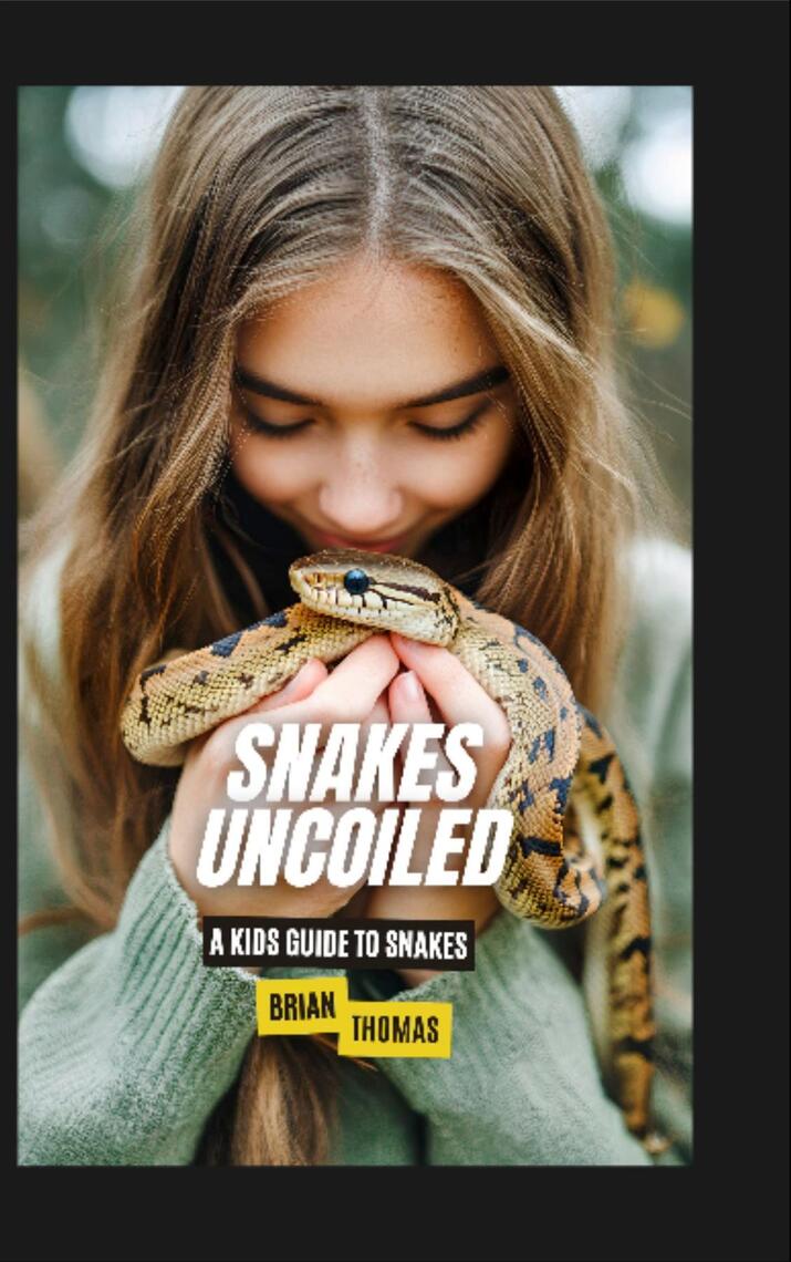 Snakes Uncoiled by Brian Thomas (Ebook) - Read free for 30 days