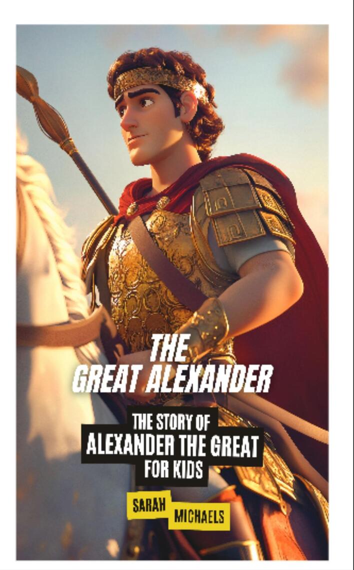 The Great Alexander by Sarah Michaels (Ebook) - Read free for 30 days