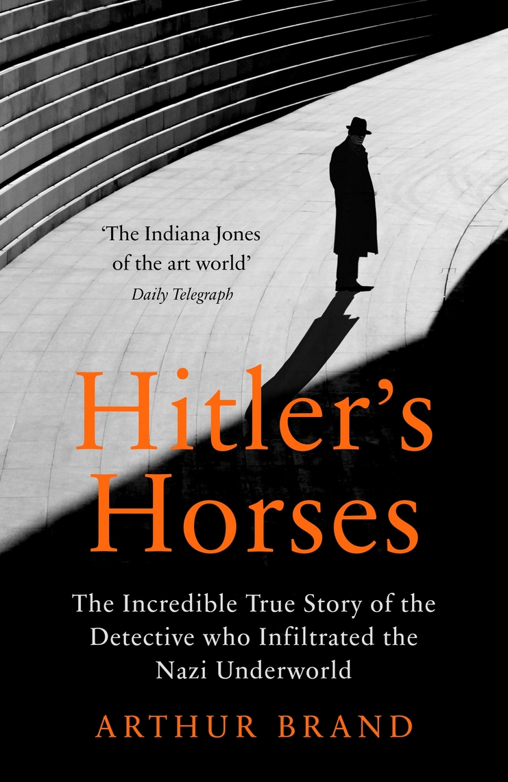 Hitler's Horses by Arthur Brand, Jane Hedley-Prole (Ebook) - Read free ...