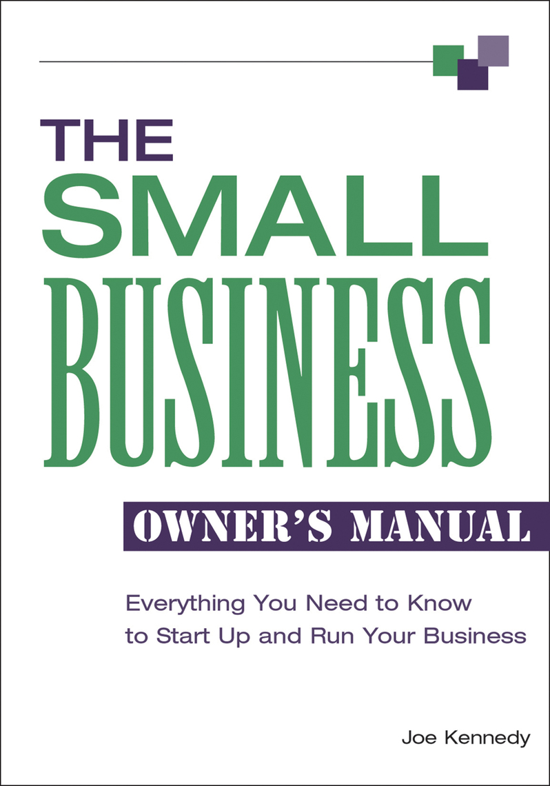The Small Business Owner's Manual by Joe Kennedy (Ebook) - Read free for 30 days