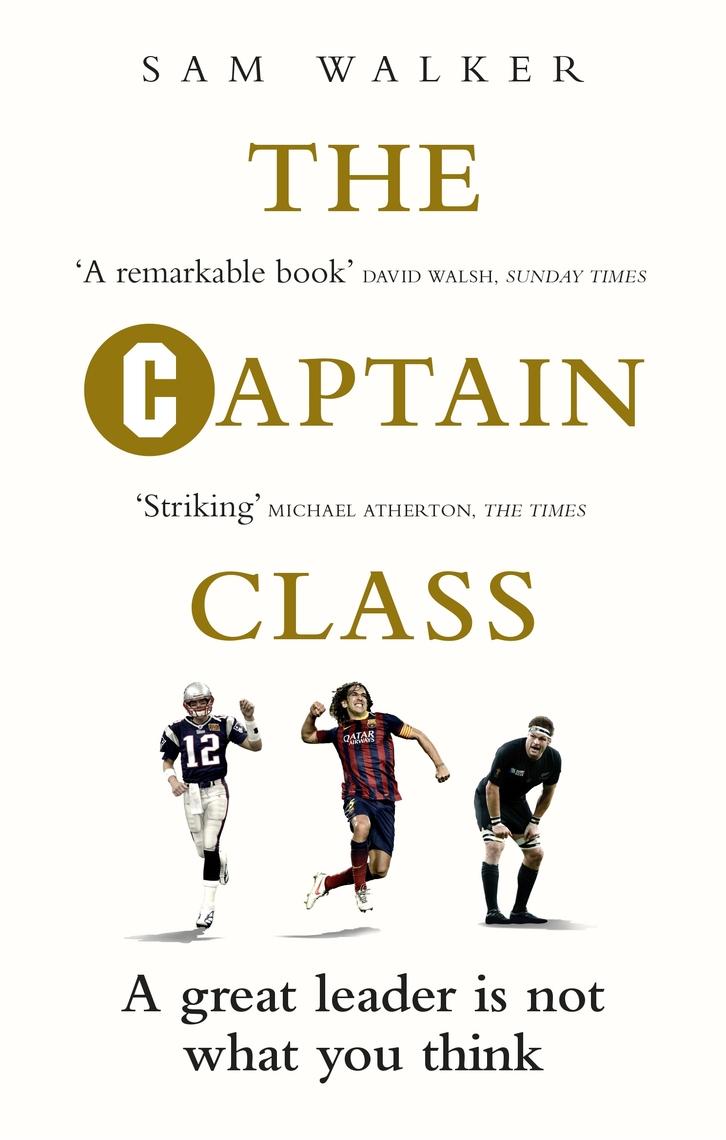 The Captain Class by Sam Walker (Ebook) - Read free for 30 days