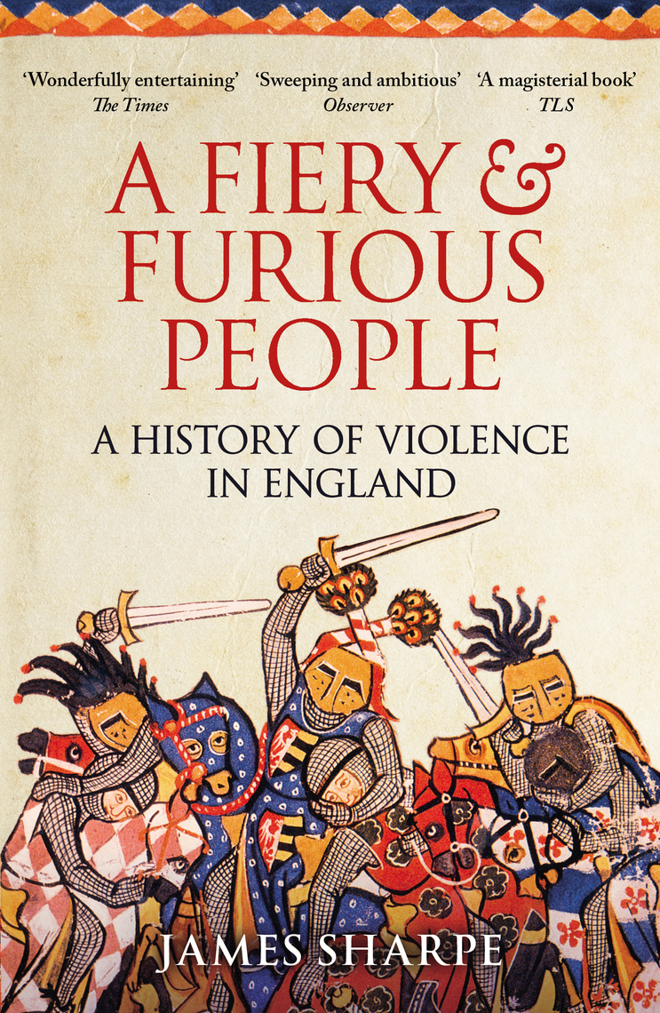 A Fiery & Furious People by James Sharpe (Ebook) - Read free for 30 days