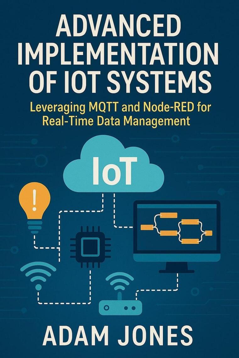 Advanced Implementation Of Iot Systems Leveraging Mqtt And Node Red