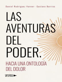 Las aventuras del poder de Daniel Rodriguez Vanner y Gustavo Barrios ...