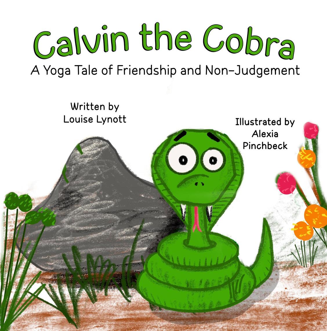 Calvin the Cobra by Louise Lynott, Alexia Pinchbeck (Ebook) - Read free ...