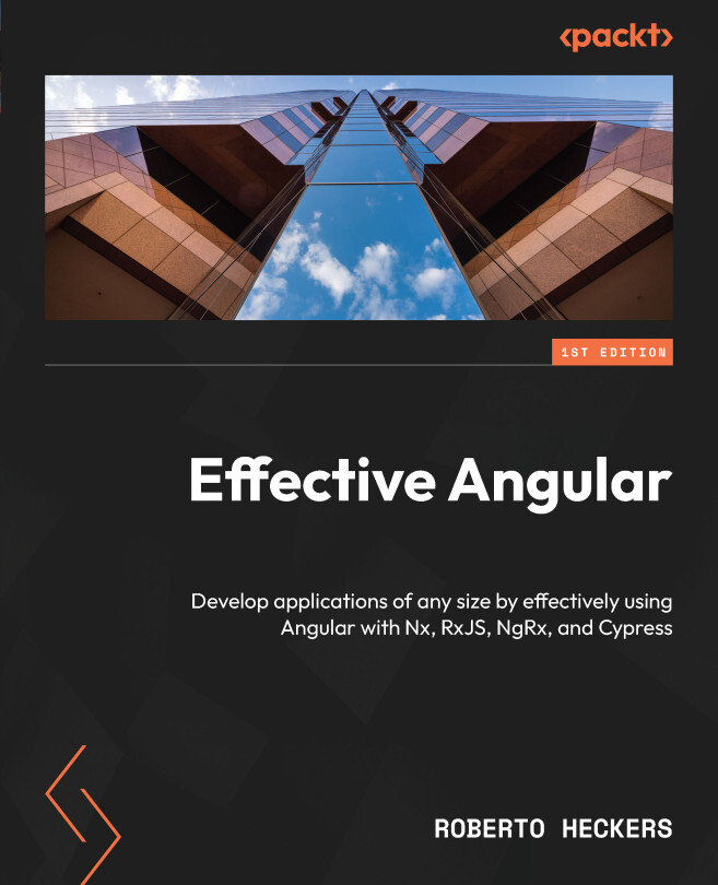 Effective Angular by Roberto Heckers (Ebook) - Read free for 30 days