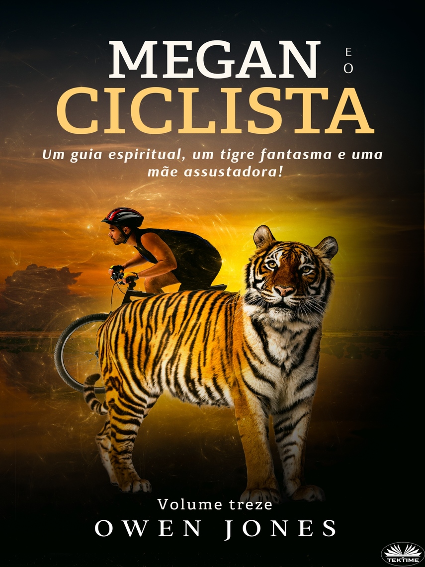 Megan E O Ciclista por Owen Jones, Jose Paiva Oliveira (Ebook) - Leia ...