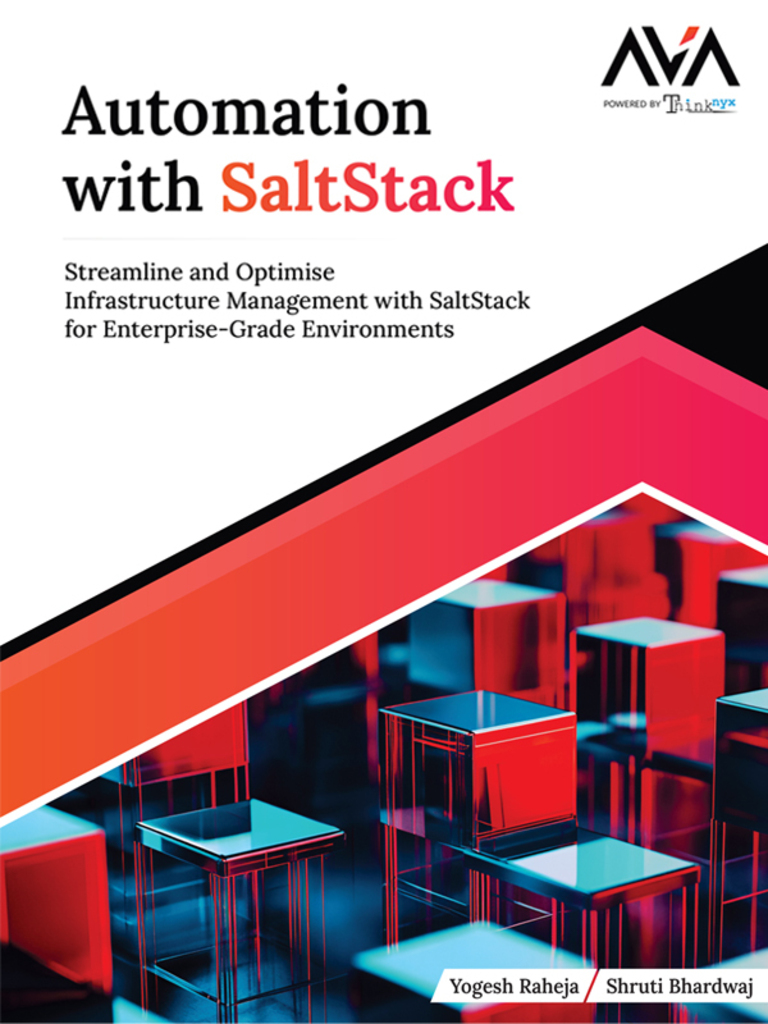 Automation with SaltStack: Streamline and Optimise Infrastructure ...
