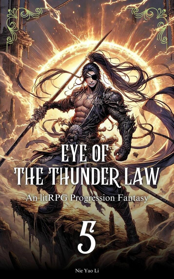 Eye of the Thunder Law by Nie Yao Li (Ebook) - Read free for 30 days