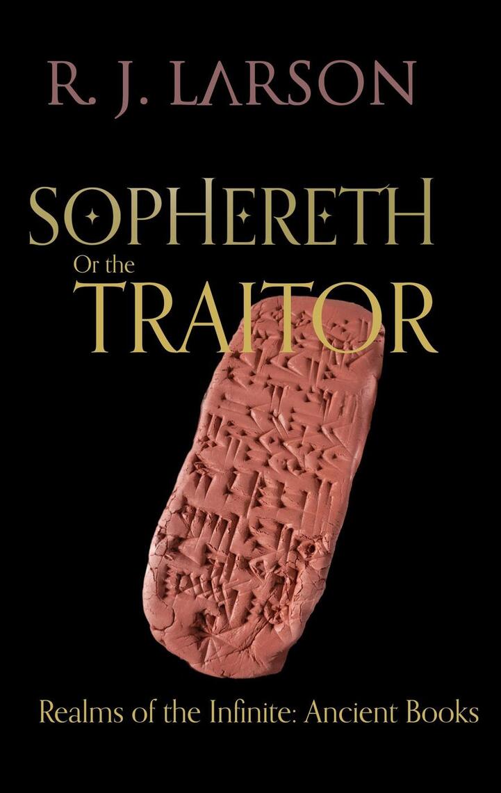Sophereth or the Traitor by R. J. Larson (Ebook) - Read free for 30 days