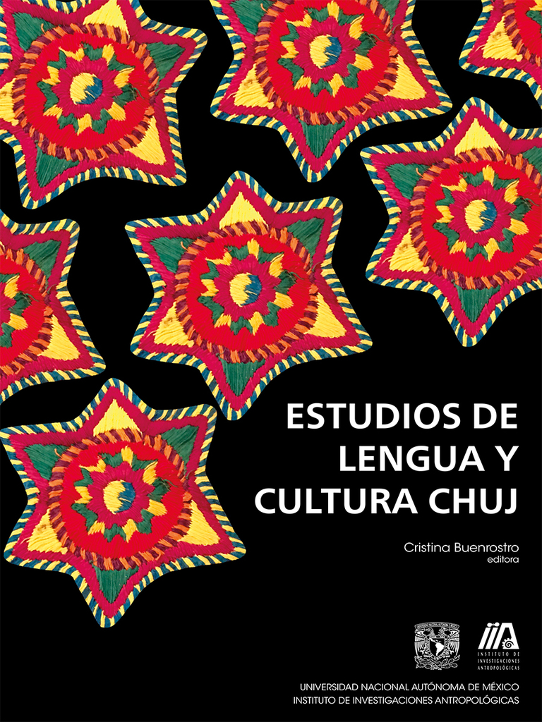 Estudios de lengua y cultura chuj de Cristina Buenrostro (Libro ...