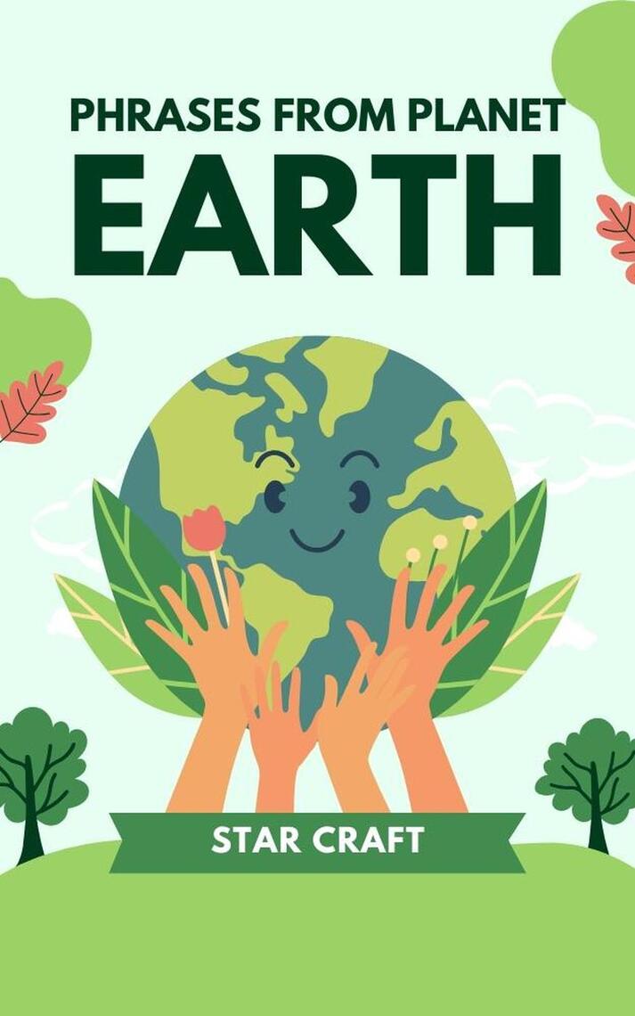 Phrases From Planet Earth by Star Craft (Ebook) - Read free for 30 days