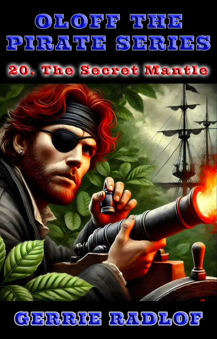 The Secret Mantle by Gerrie Radlof, Pieter Haasbroek, AI (Ebook) - Read ...