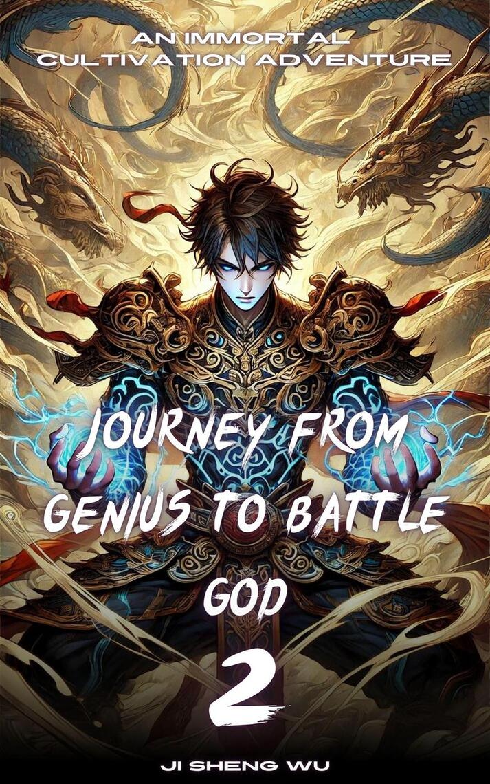 Journey from Genius to Battle God by Ji Sheng Wu (Ebook) - Read free ...
