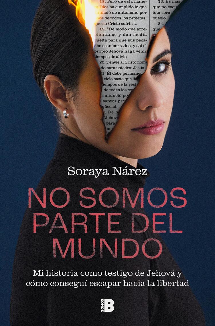 No somos parte del mundo de Soraya Nárez (Libro electrónico) Leer gratis durante 30 días