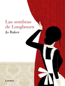 Las sombras de Longbourn de Jo Baker y Rubén Martín Giráldez (Libro ...