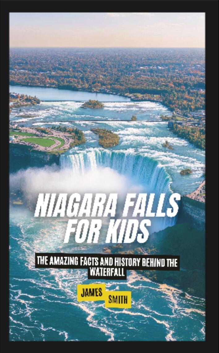Niagara Falls for Kids by Brian Thomas (Ebook) - Read free for 30 days