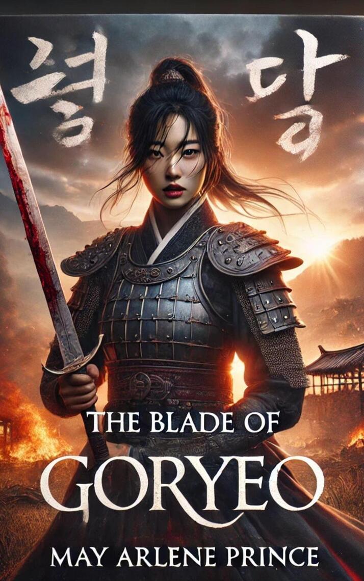 The Blade of Goryeo by May Arlene Prince (Ebook) - Read free for 30 days