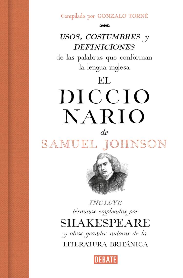 El diccionario de Samuel Johnson de Gonzalo Torne (Libro electrónico) Leer gratis durante 30 días