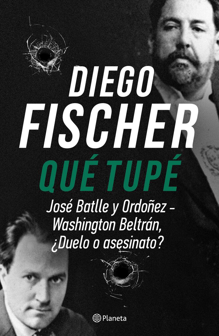 Qué Tupé de Diego Fischer (Libro electrónico) Leer gratis durante 30 días