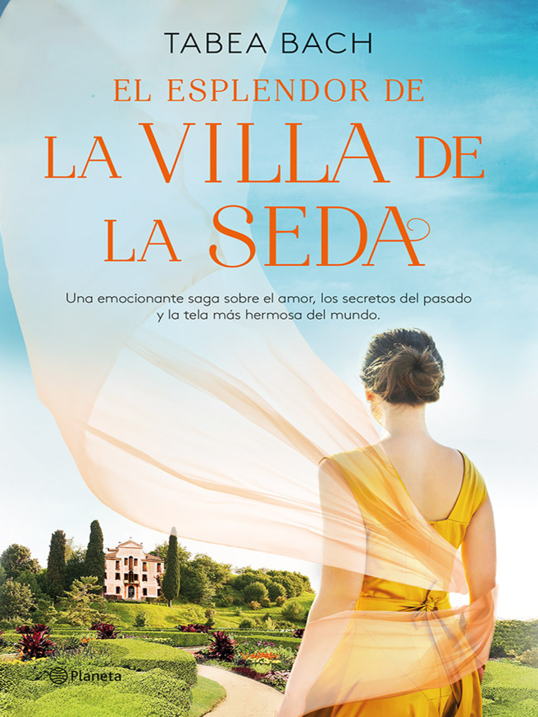 El esplendor de la Villa de la Seda (Serie La Villa de la Seda 2) de ...