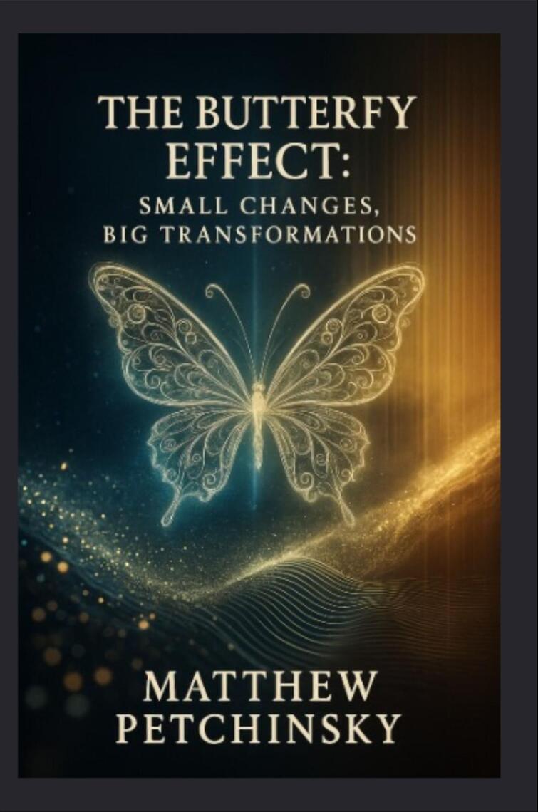 The Butterfly Effect by Matthew Petchinsky (Ebook) - Read free for 30 days
