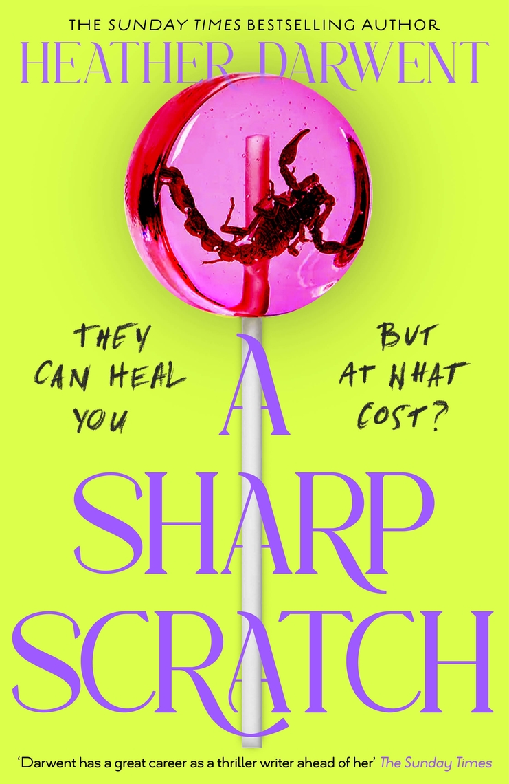 A Sharp Scratch by Heather Darwent (Ebook) - Read free for 30 days