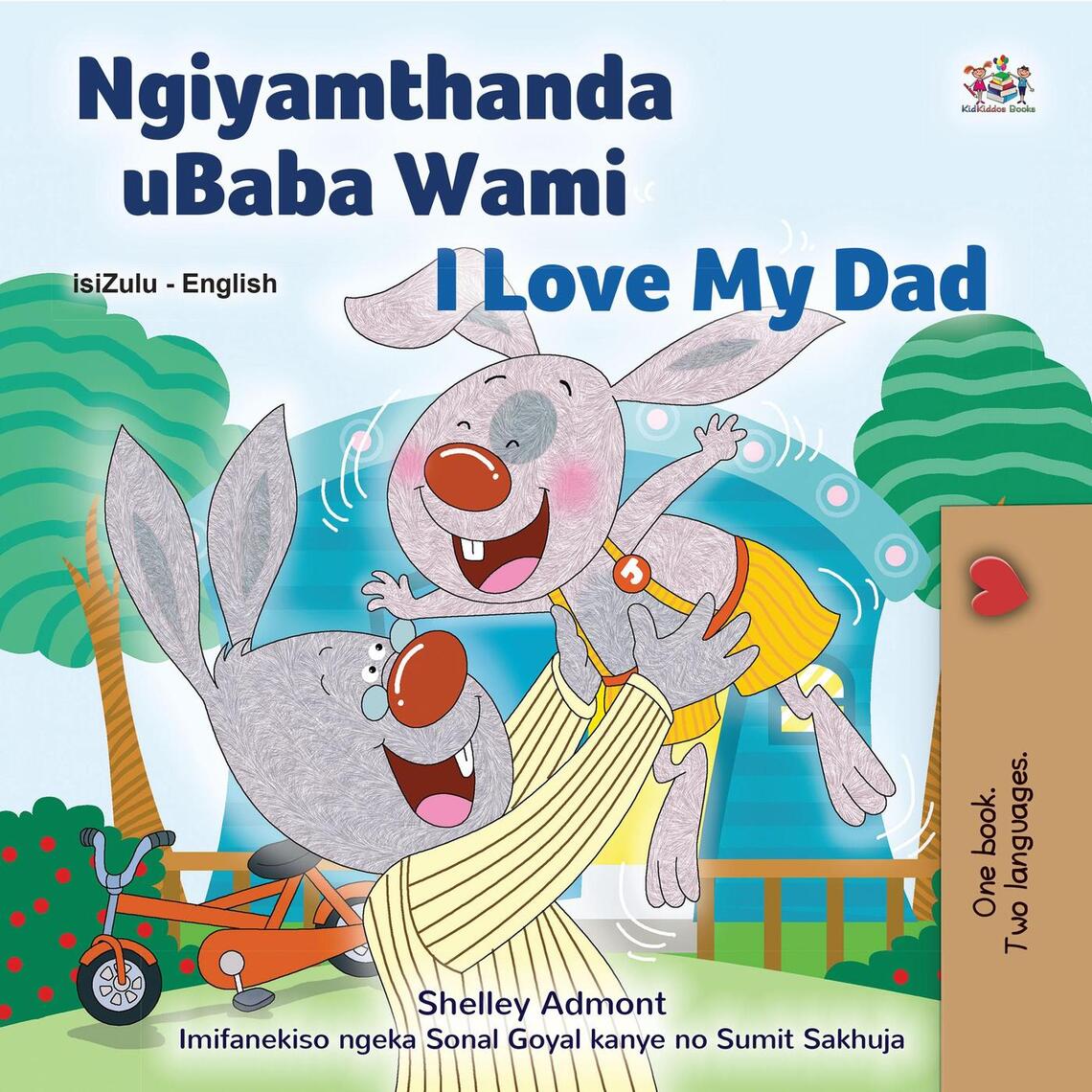 Ngiyamthanda uBaba Wami I Love My Dad by Shelley Admont, KidKiddos ...