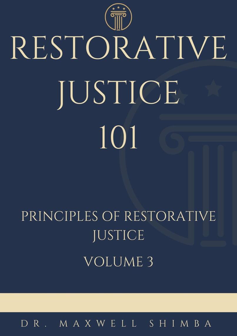 Restorative Justice 101 by Maxwell Shimba (Ebook) - Read free for 30 days