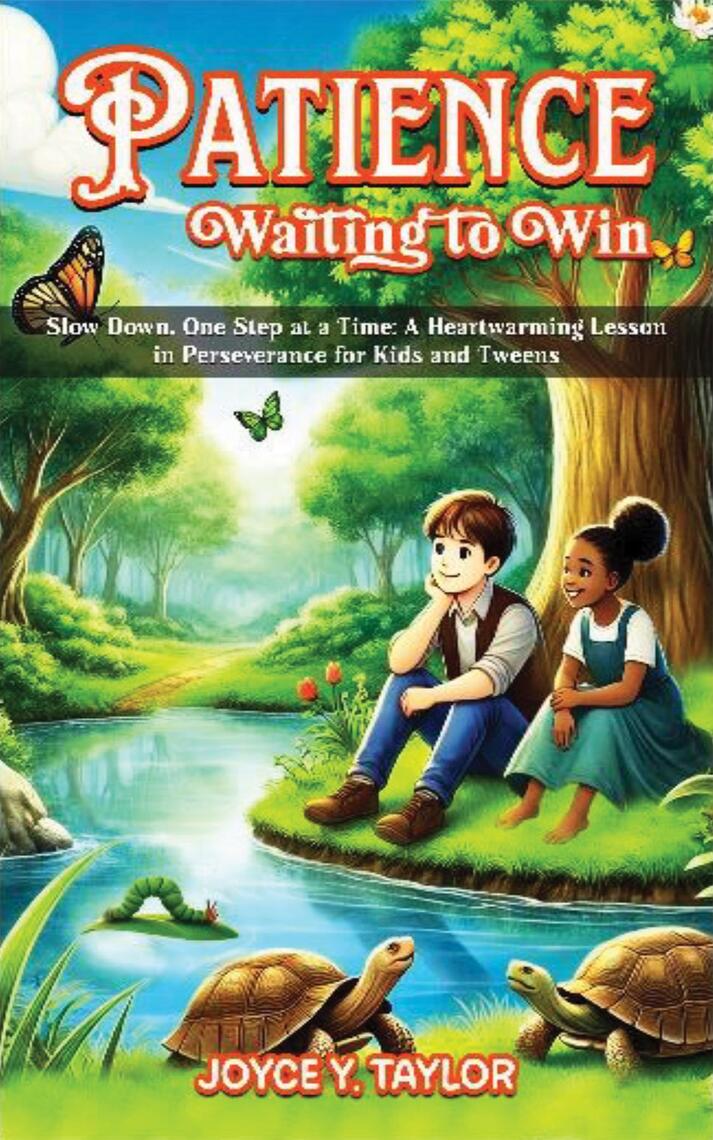 Patience - Waiting to Win: Slow Down, One Step at a Time by Joyce Y ...