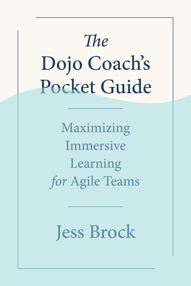 The Dojo Coach's Pocket Guide by Jess Brock (Ebook) - Read free for 30 days