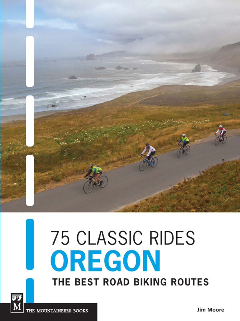 75 Classic Rides Oregon by Jim Moore (Ebook) - Read free for 30 days