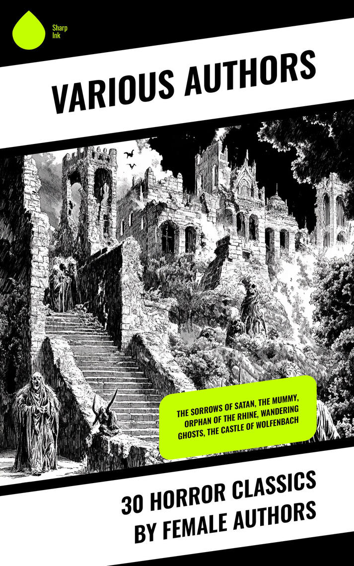 30 Horror Classics by Female Authors by Francis Marion Crawford, Mary ...