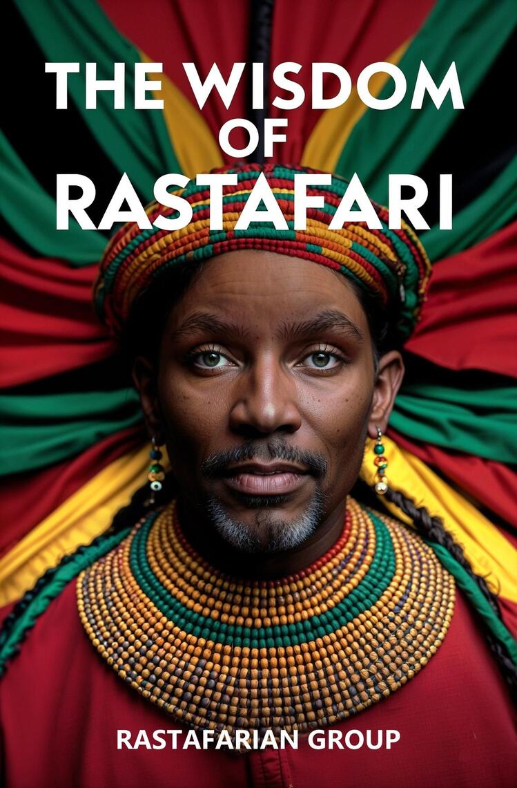 The Wisdom of Rastafari by Rastafarian Group (Ebook) - Read free for 30 ...