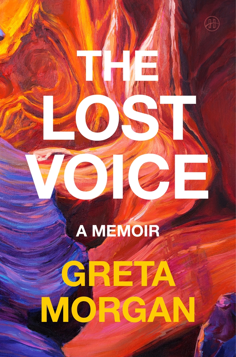The Lost Voice by Greta Morgan (Ebook) - Read free for 30 days