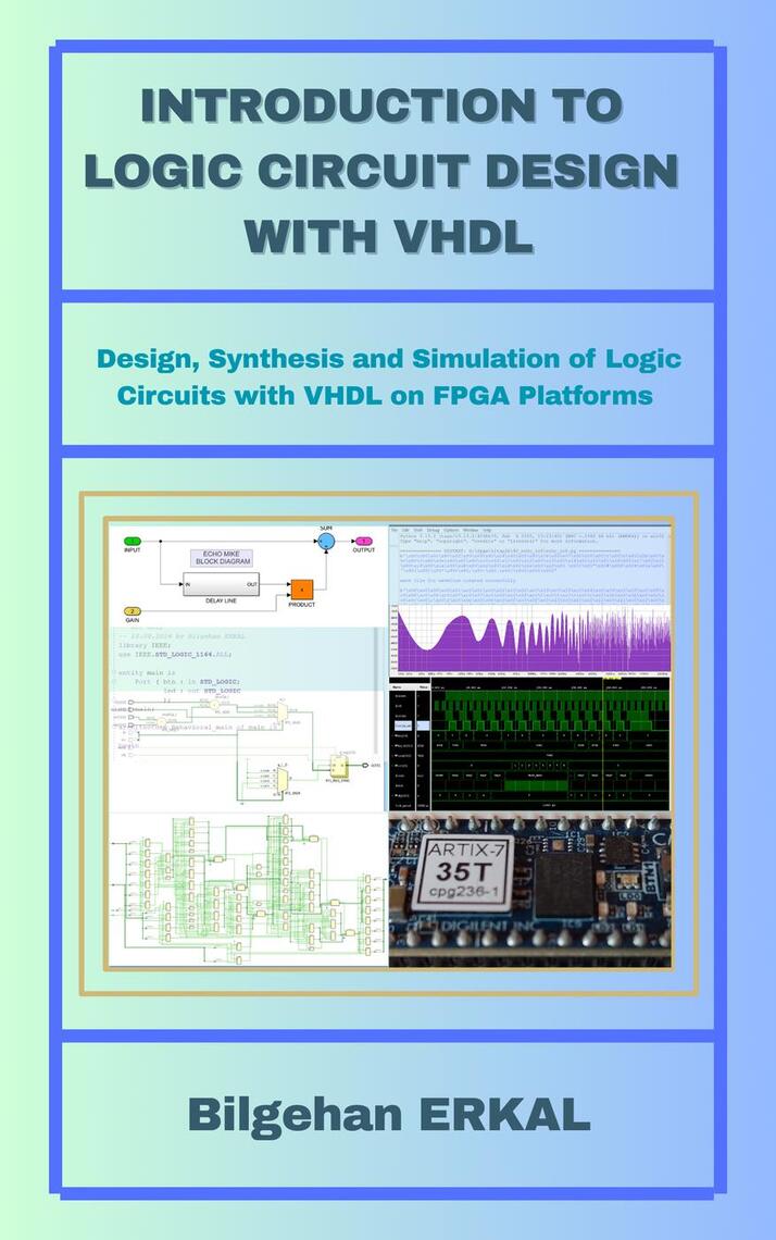 Introduction To Logic Circuit Design With Vhdl By Bilgehan Erkal Ebook