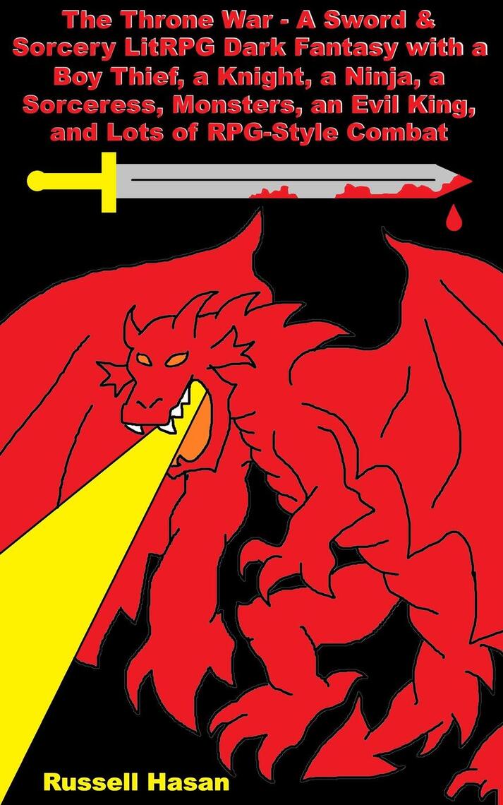 The Throne War - A Sword & Sorcery LitRPG Dark Fantasy with a Boy Thief ...